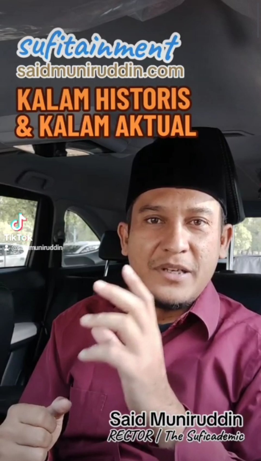 KALAM HISTORIS & KALAM AKTUAL – SAID MUNIRUDDIN
